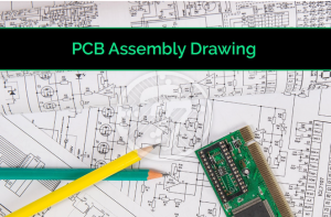 Pcb assembly drawing - Andwin Circuits